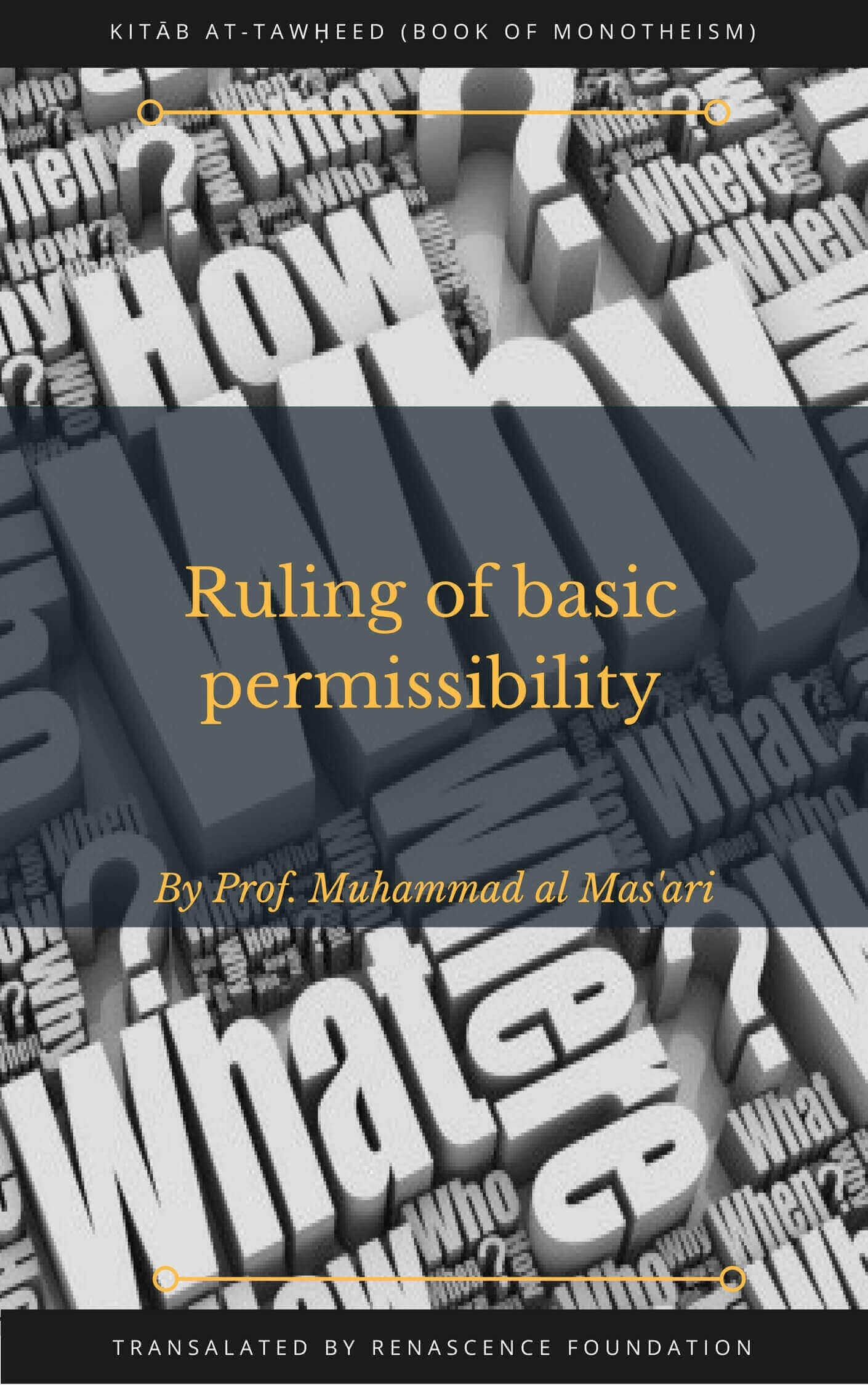 Ruling of basic permissibility - Renascence Foundation